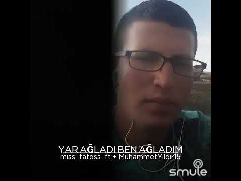 Muhammet Yıldırım yar ağladı ben ağladım