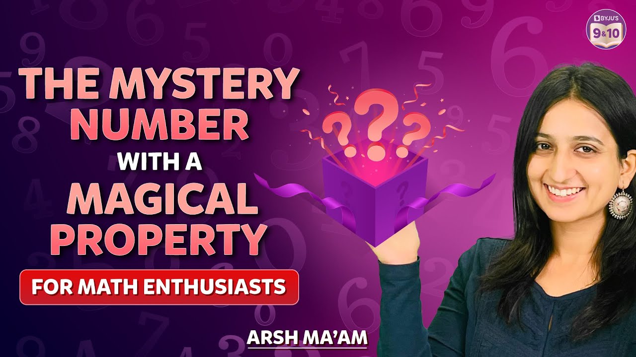 The Mystery Number with a Magical Property : For Math Enthusiasts - YouTube