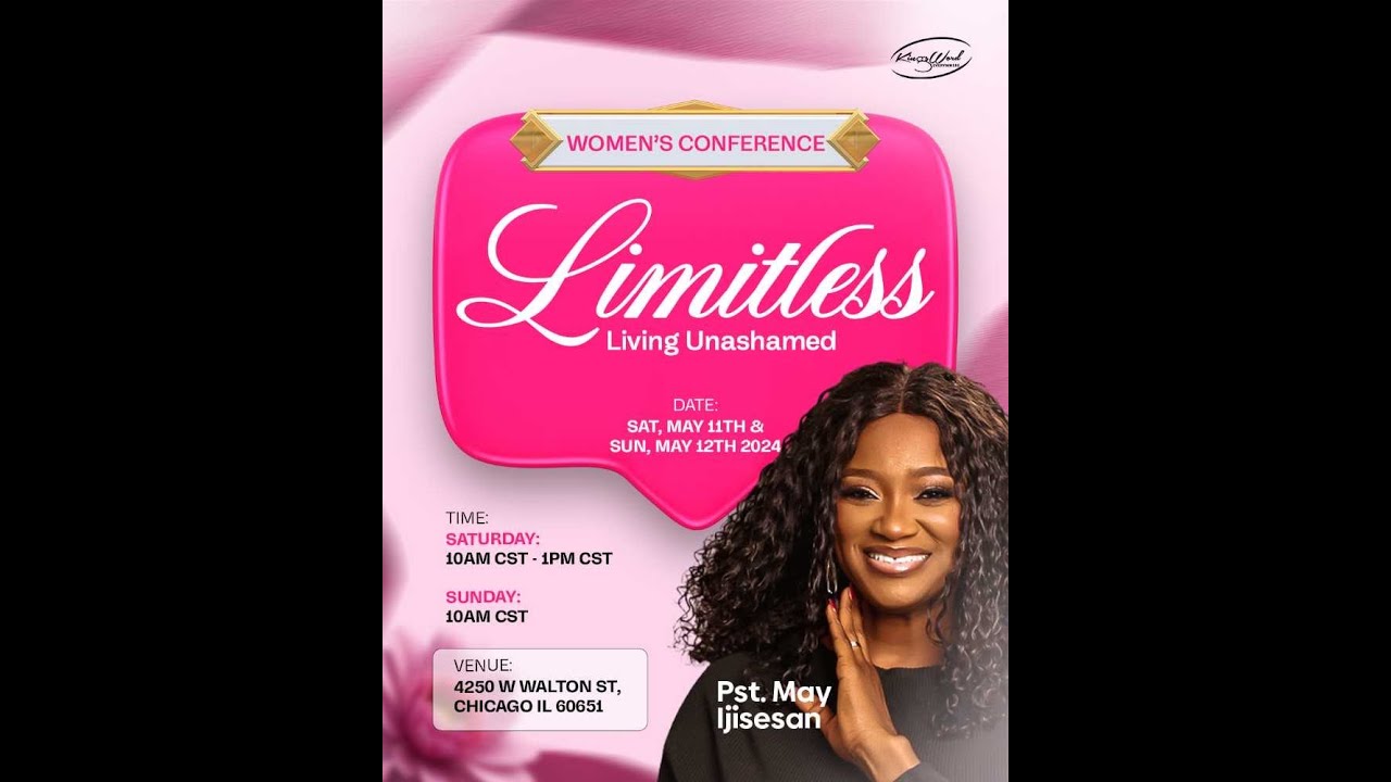Limitless - Living Unashamed Day 2 (Mother's Day) With Pastor May || May 12, 2024 - YouTube