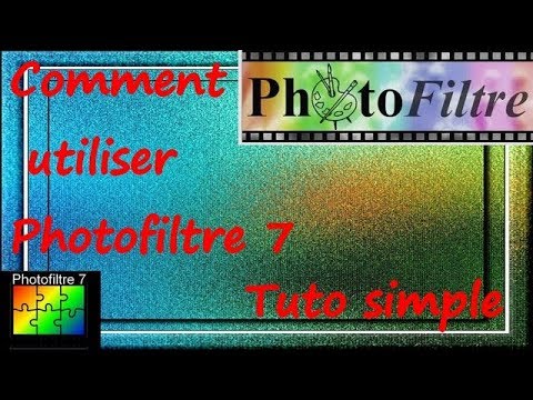 Présentation et Tuto de PhotoFiltre 7 - YouTube
