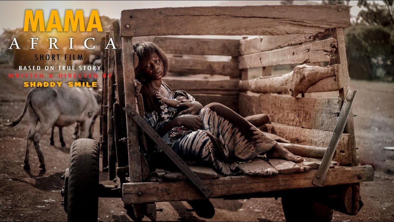 Mama Africa Short Film Based on a true story| African short Film | Best ...