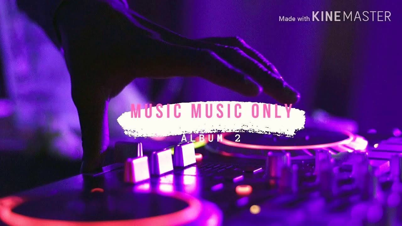 Music Music Only :: Album 2 - YouTube