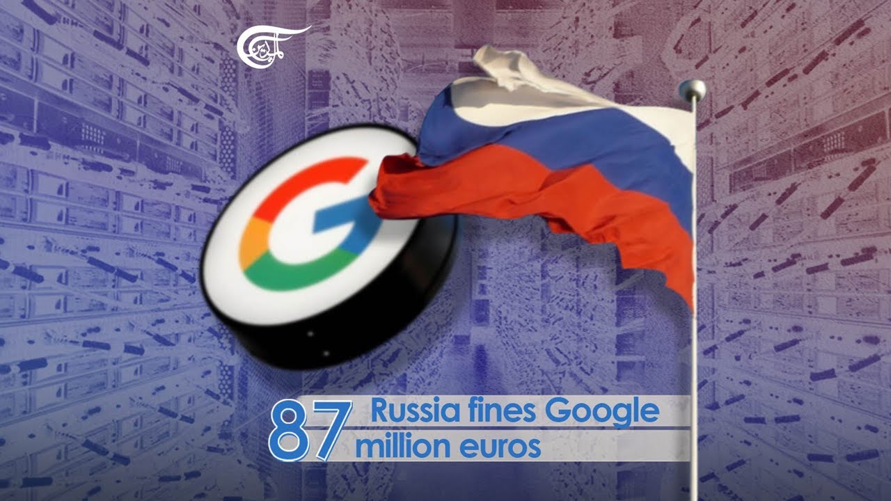 Russia Fines Google 87 Million Euros for Banned Content - YouTube