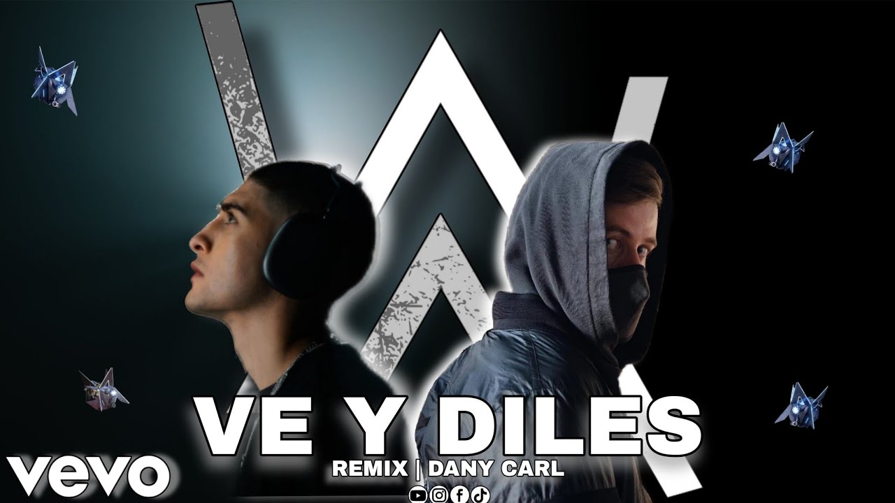 DANY CARL - Ve Y Diles || (Inspired by Alan Walker) - YouTube