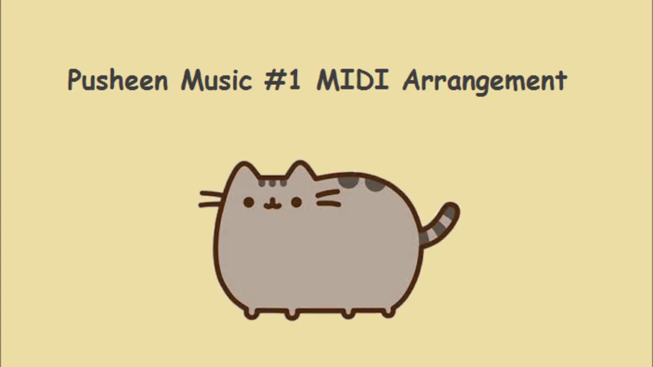 Pusheen Music #1 MIDI Arrangement - YouTube