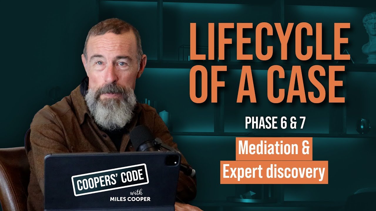 Lifecycle of a Case, Phase 6 & 7: Mediation & Expert discovery | Coopers' Code - YouTube