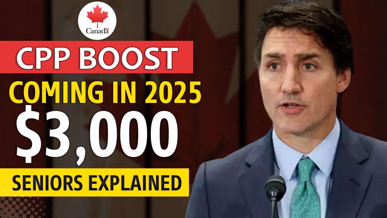 Massive CPP Boost Coming in 2025 – $3,000 Monthly for Seniors Explained ...