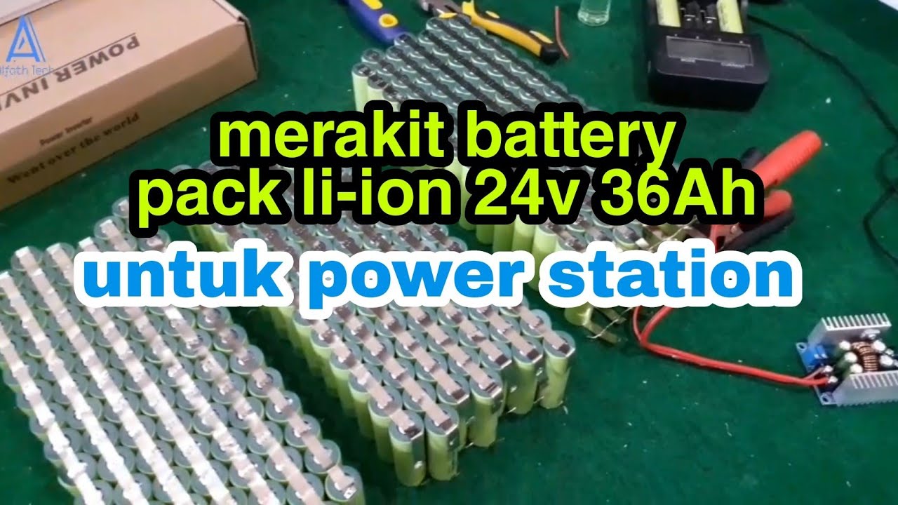 Merakit battery pack lithium ion 24v 36ah tanpa holder untuk power ...