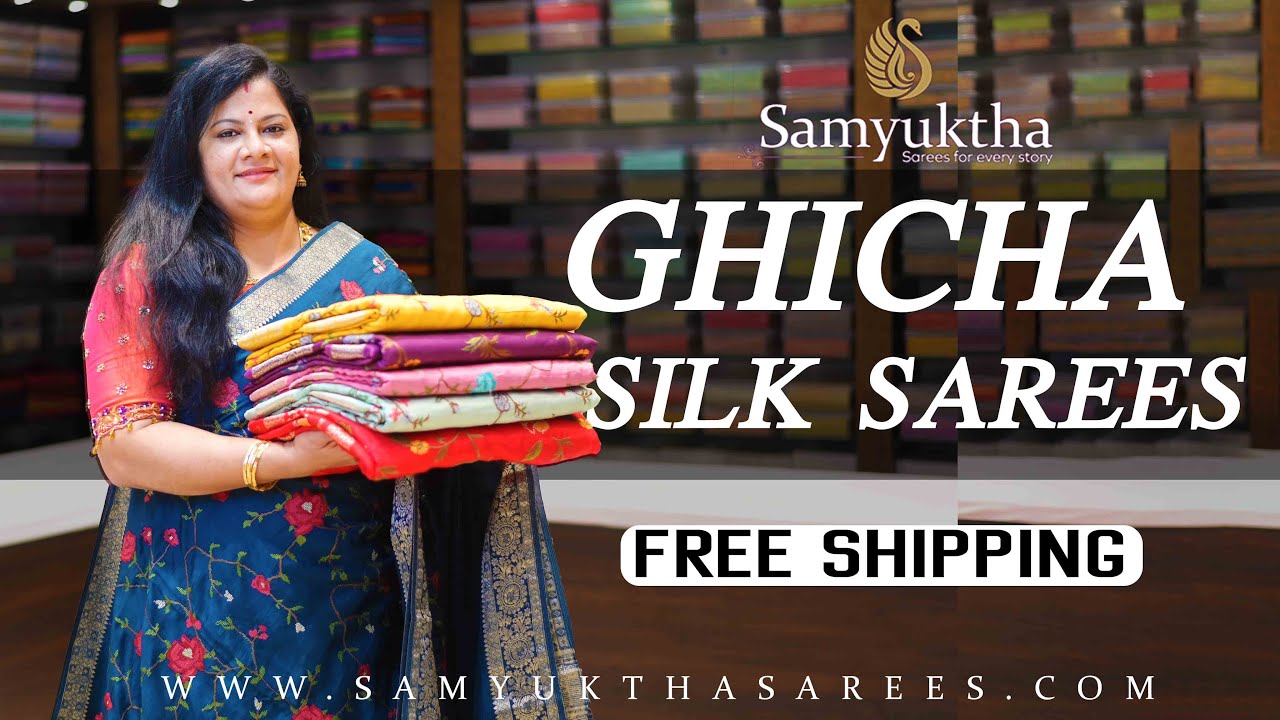 Ghicha Silk Sarees Collections | #samyukthasarees - YouTube