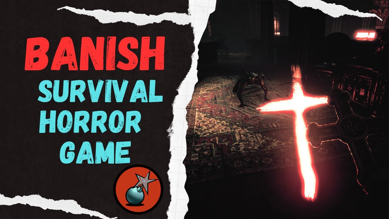 Banish - Freaky Looking Exorcism Horror Game - YouTube