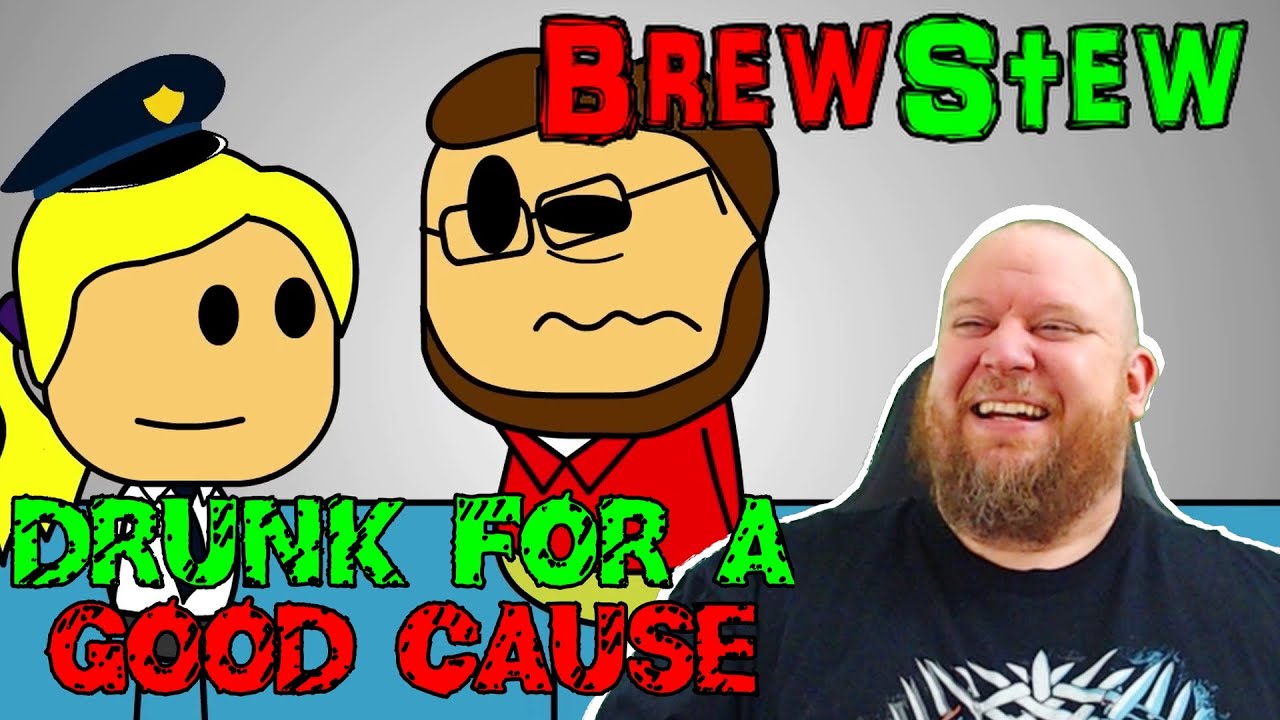 Brewstew Drunk for a good cause REACTION - How is this even allowed ...