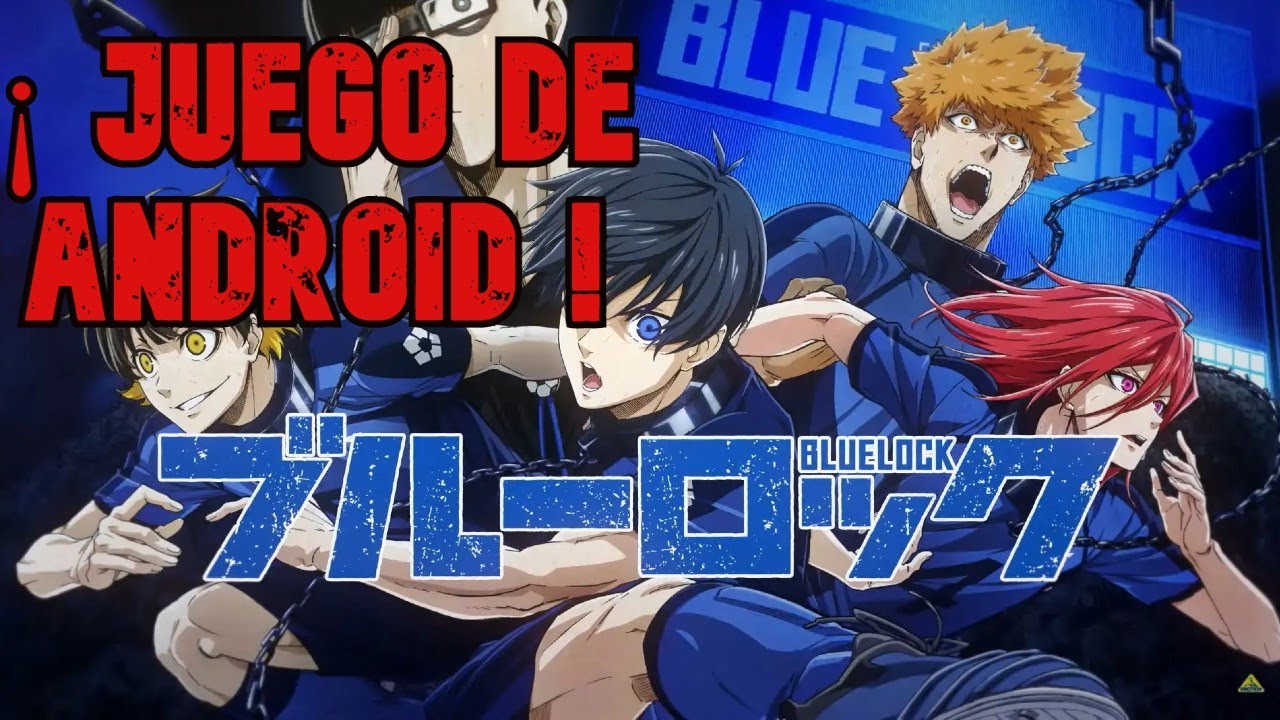 ¡ BLUE LOCK ANUNCIA UN JUEGO PARA ANDROID EN NAVIDADES ! - BLUEC LOCK ...
