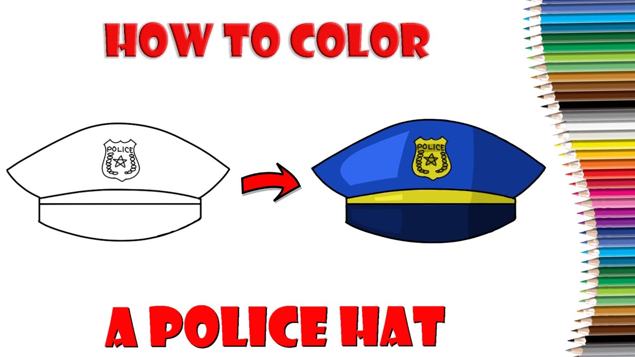 How To Color A Police hat | Easy Coloring Guide For Kids - YouTube
