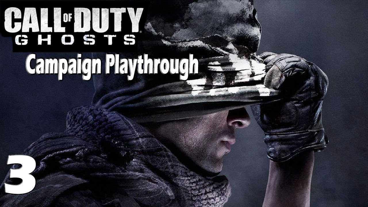 Call of Duty Ghosts Campaign Playthrough Part 3 - YouTube