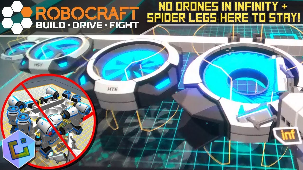 Robocraft - No Drones in Infinity and Spider Legs are here to stay ...