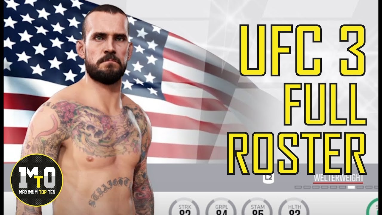 UFC 3 - FULL MALE ROSTER SHOWCASE - YouTube