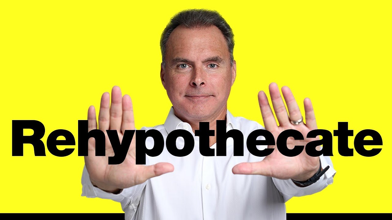 Word of the Day: "Rehypothecate" - YouTube