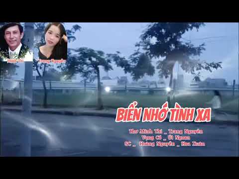 BIỂN NHỚ TINH XA - Tg Minh Thi & Trang Nguyễn / Vc Út Ngoan / Tb Hoàng Nguyễn & Hoa Xuân - YouTube