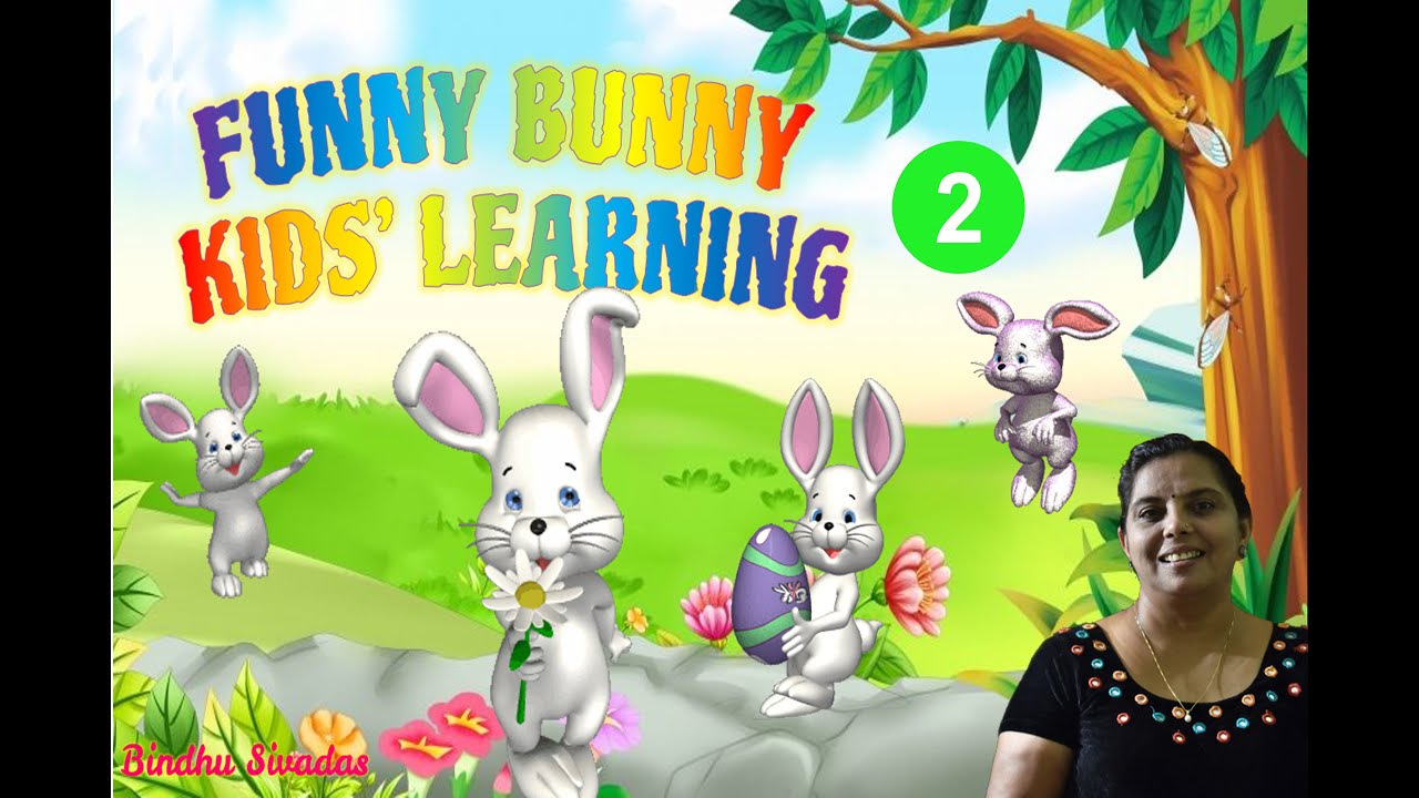 Funny Bunny Kids' Learning!!!! Part 2:കുട്ടികളുടെ ബുദ്ധിവികാസത്തിനു ...