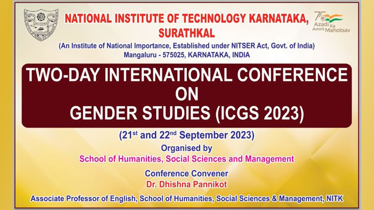 NITK SURATHKAL || TWO-DAY INTERNATIONAL CONFERENCE ON GENDER STUDIES ...