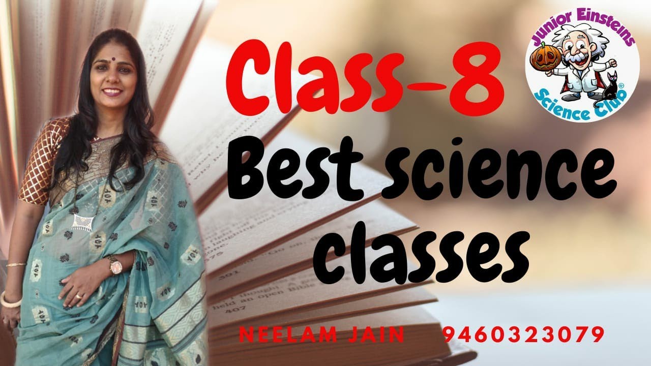 Science | Class 8 th | Chapter 9 Session 1 - YouTube