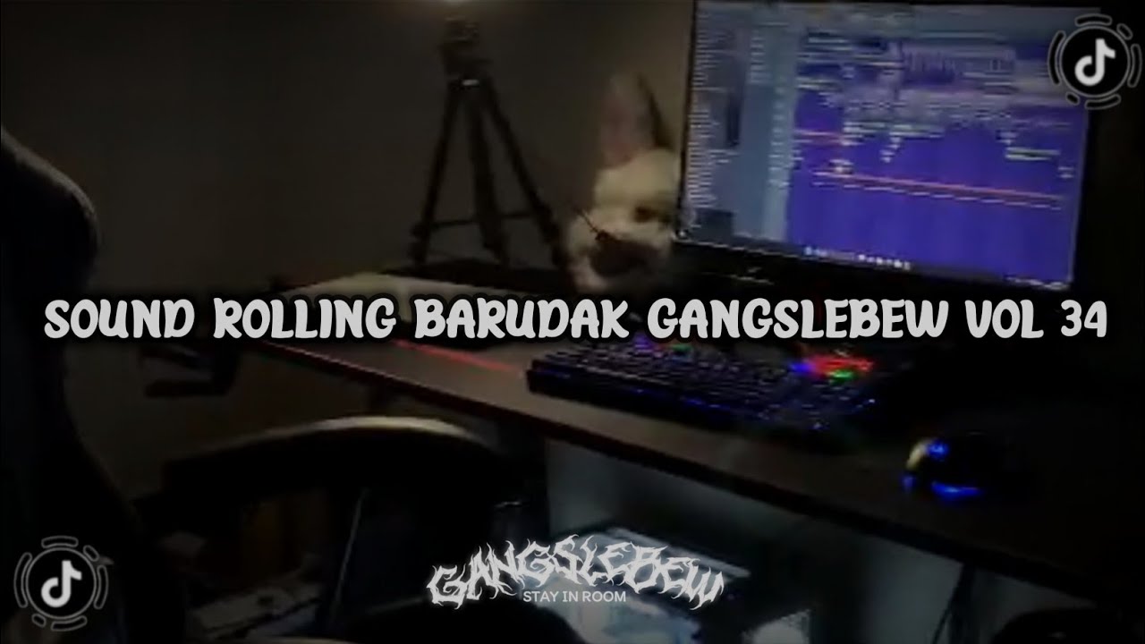 SOUND ROLLING BARUDAK GANGSLEBEW VOL 34 - YouTube Music