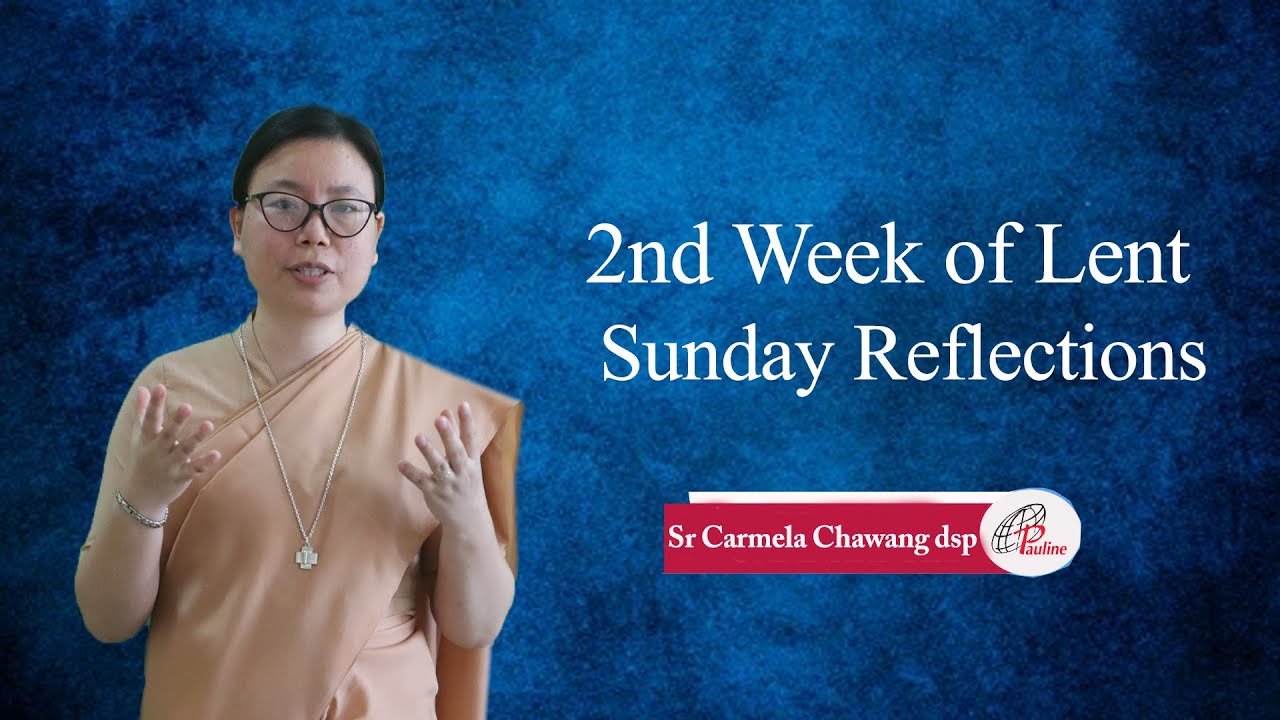 2nd week of Lent | Gospel Reflection - YouTube