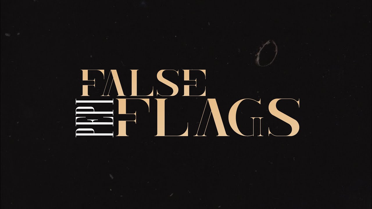 PEPI - False Flags - YouTube