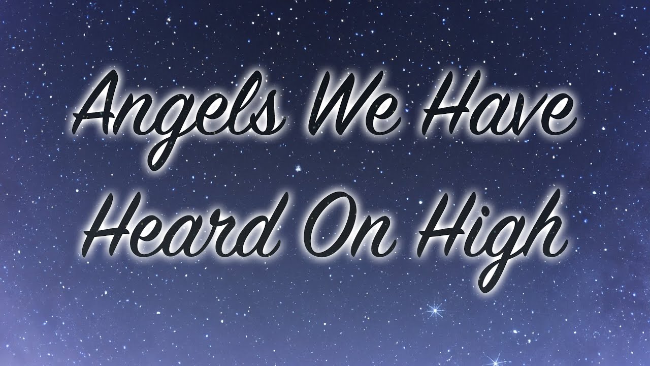 Angels We Have Heard On High [Lyric Video] - The Logans - YouTube