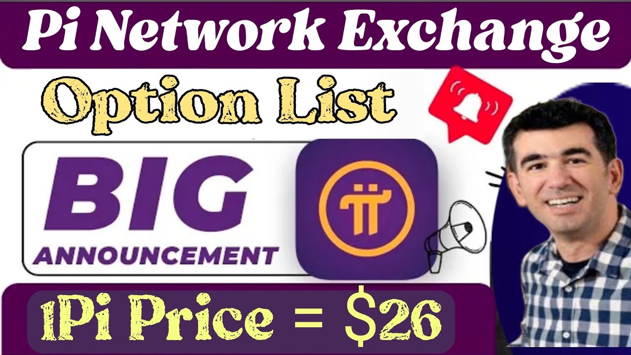 BiG Announcement 💥 Pi Network Exchange Option List On Pi Browser New ...
