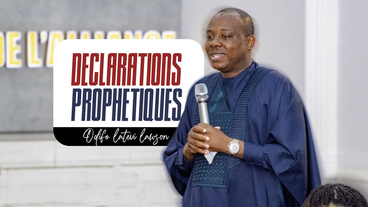 Déclarations Prophétiques 2026 || PARTIE 3 || ODIFO LATEVI LAWSON - YouTube
