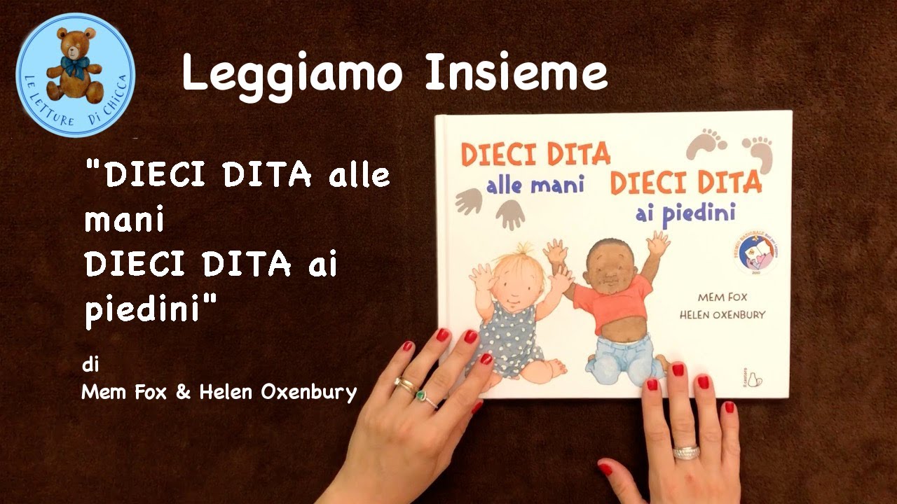 Dieci dita alle mani Dieci dita ai piedini - YouTube
