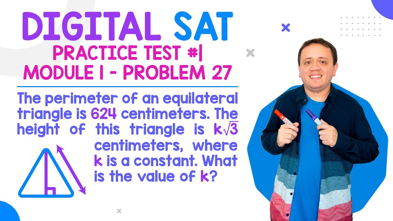 Digital SAT Practice Test #1 | Module 1 - Problem 27 (triángulos) - YouTube