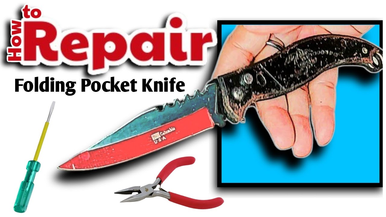 🔪 How To Repair Folding Pocket Knife| Button Chaku Repairing Pocket ...
