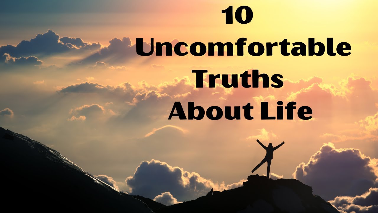 Exploring the Uncomfortable Truths of Life: A Journey of Growth and ...