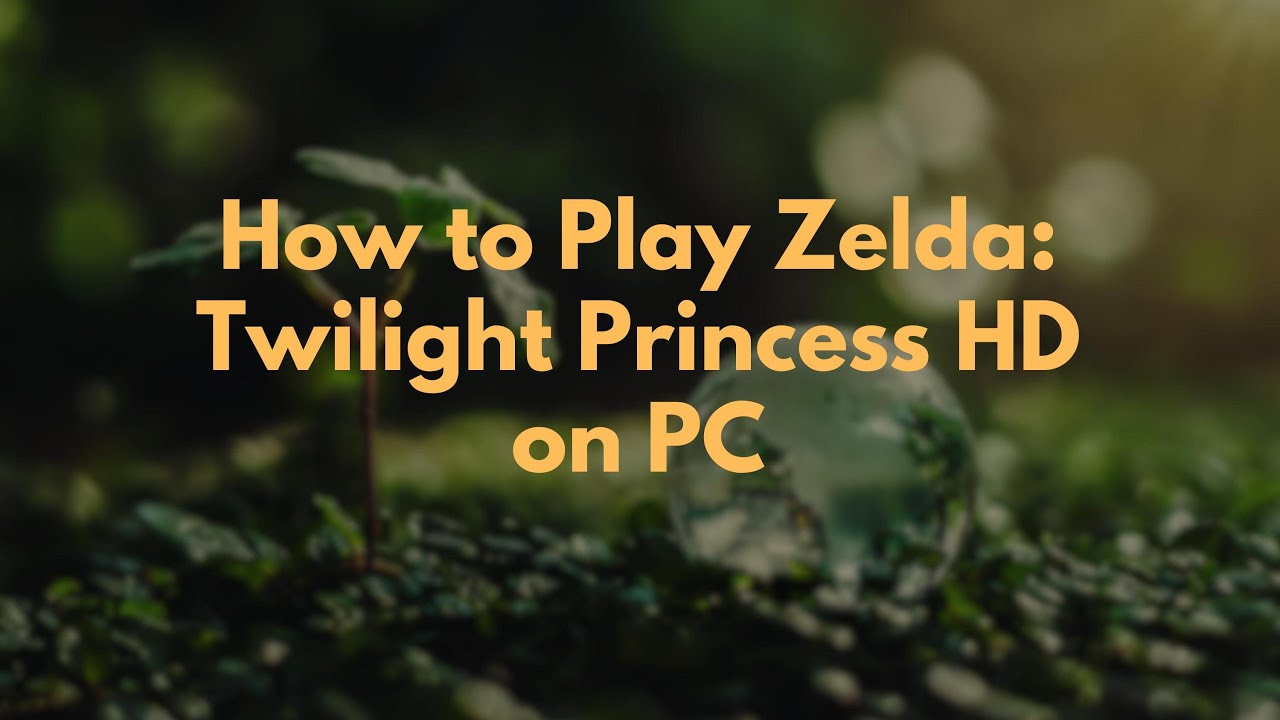 How to Play Zelda: Twilight Princess HD on PC - YouTube