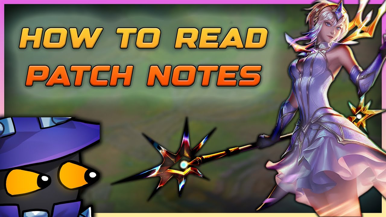 League Of Legends Balancing | How To Read Patch Notes - YouTube