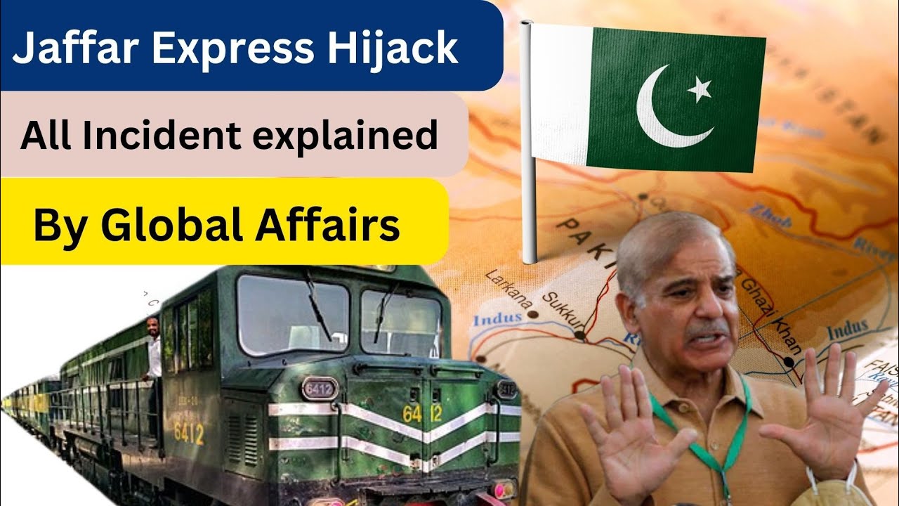 Jaffar Express Hijacking : The Full Story of a Pakistani Train Under ...