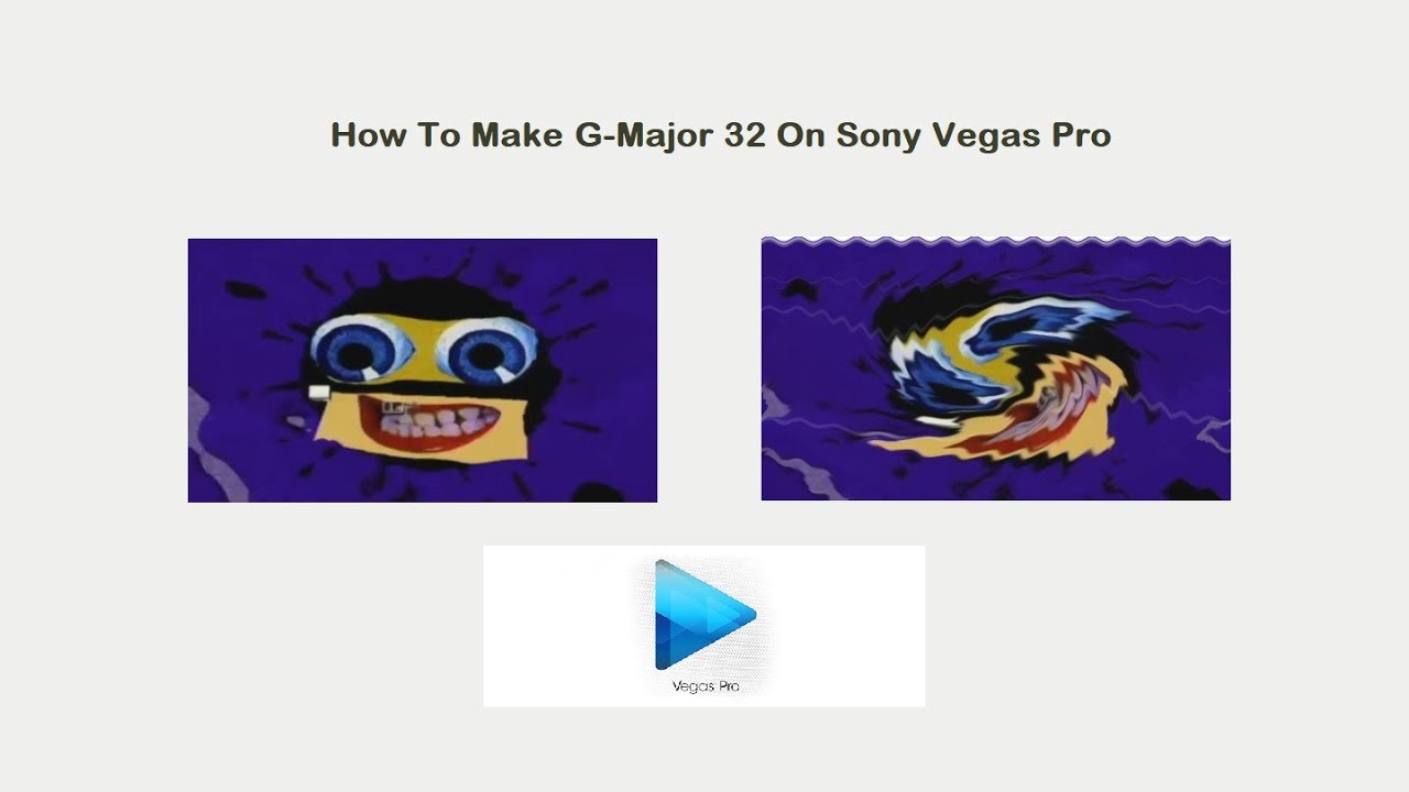 How To Make G-Major 32 On Sony Vegas Pro - YouTube