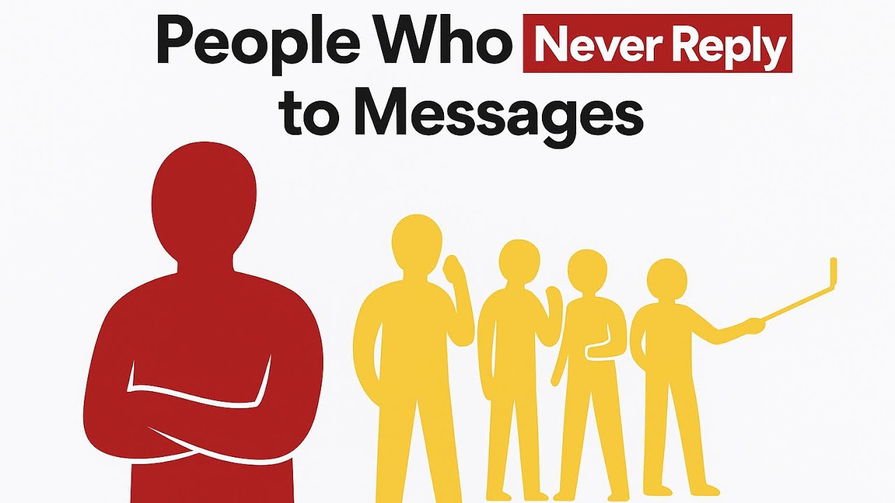 The Psychology of People Who Never Reply to Message - YouTube