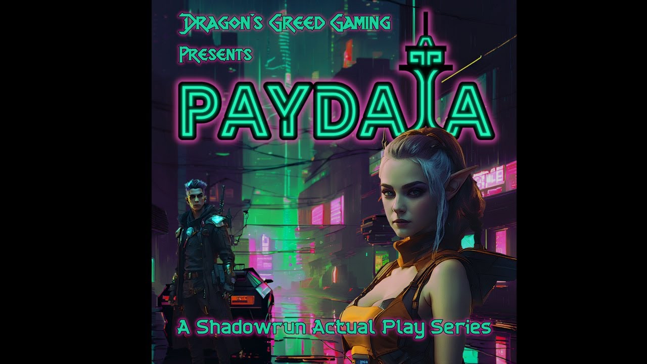 Shadowrun - Paydata (E12) - Chapter 4 - Another Man's Treasure - Part 3 - YouTube