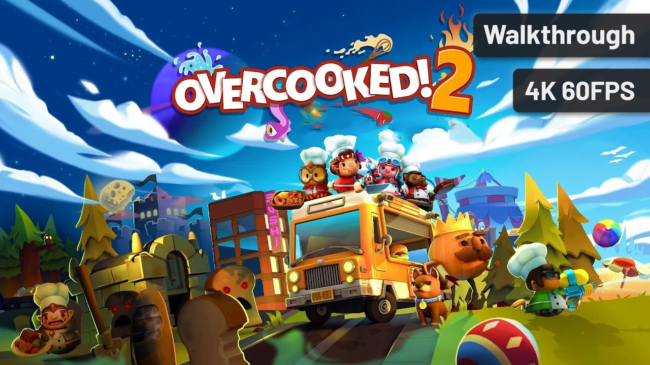 Overcooked 2 Remastered – Full Walkthrough (No Commentary, 4K60FPS ...