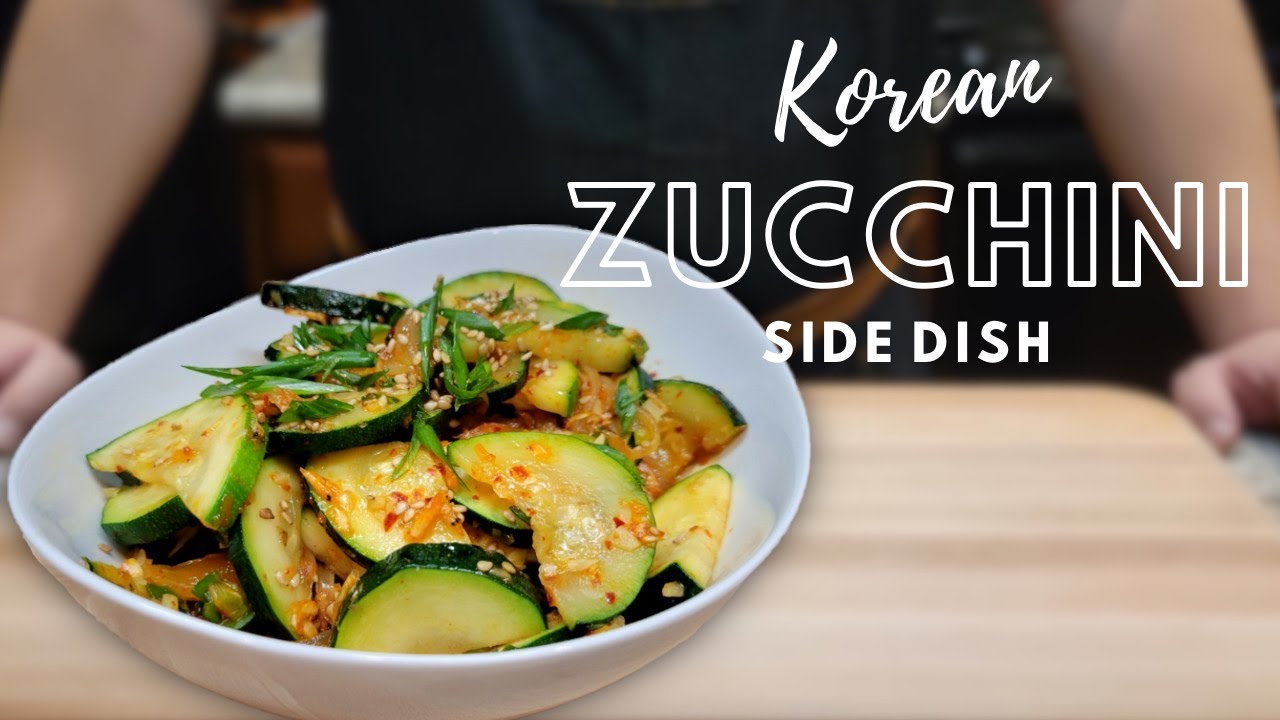Hobak Bokkeum (호박볶음) | Spicy Stir Fried Zucchini Side Dish | Banchan ...