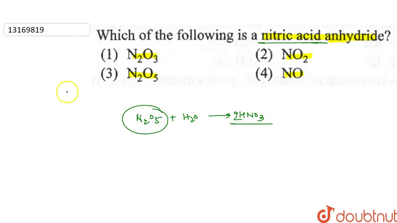 Which of the following is a nitric acid anhydride? - YouTube