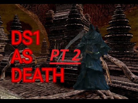 DS1 as Death [PT 2 FINAL] - YouTube