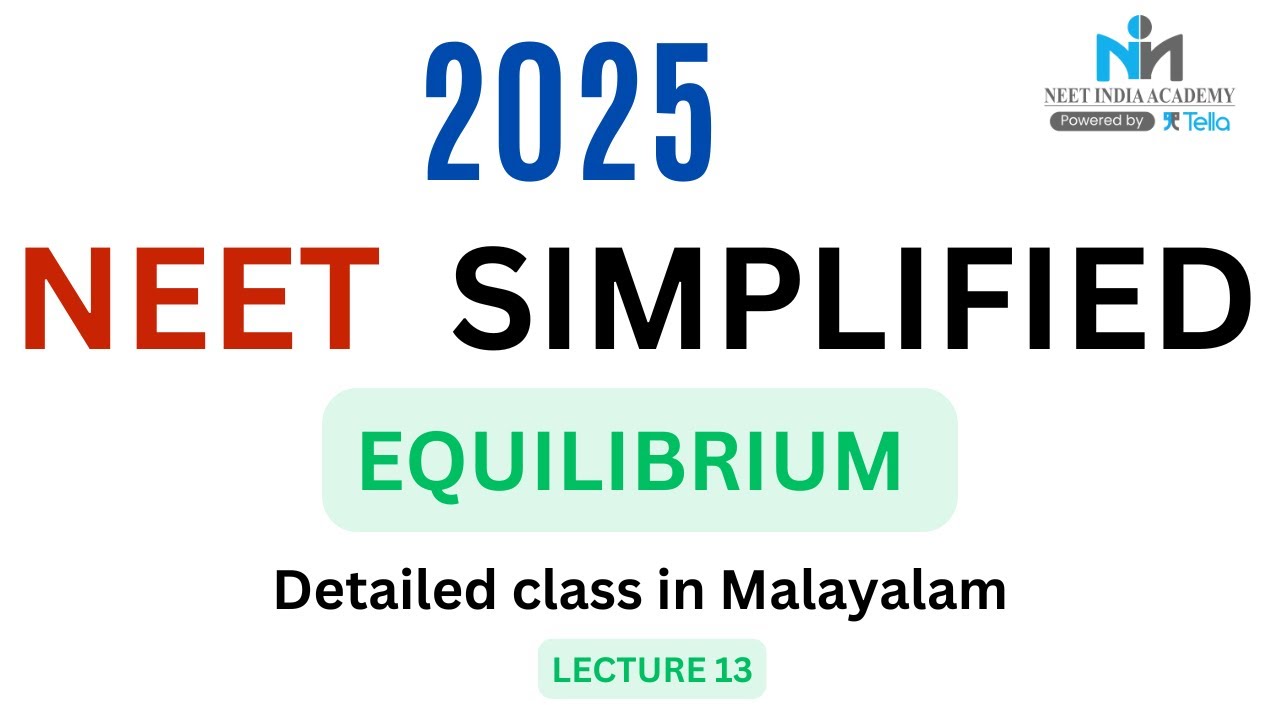 Equilibrium Lecture 13 | NEET Simplified | Tella Classes - YouTube