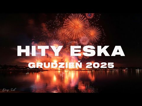 Sylwester 2025/2026 ✯ Muzyka na Sylwestra 2025/2026✯ New Year Mix 2026 ✯ Eska 2026