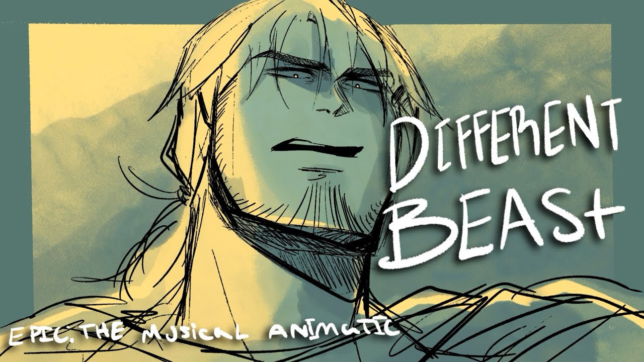DIFFERENT BEAST | Epic: The Musical Animatic (Thunder Saga) Some ...