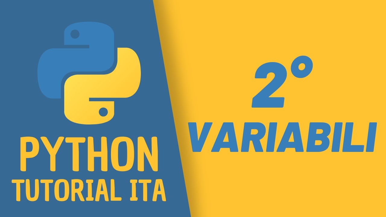 CORSO PYTHON (da zero) - Variabili e Input - YouTube