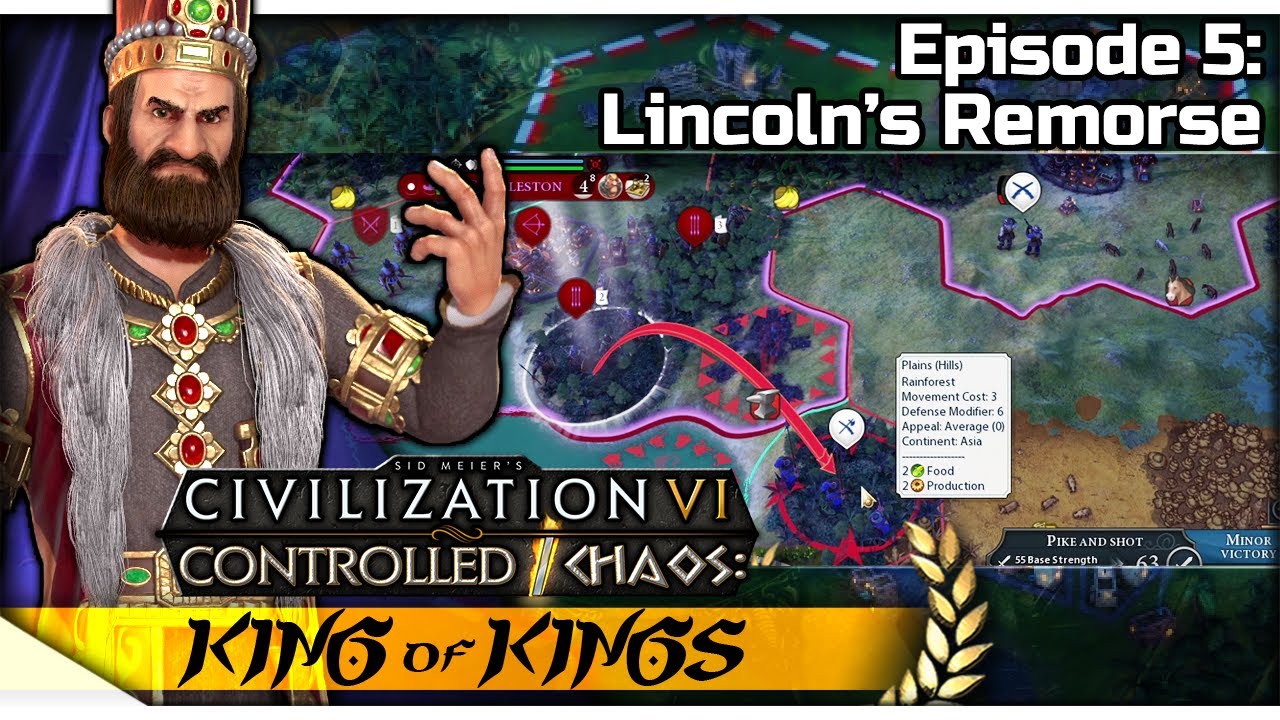 CIVILIZATION VI: Controlled Chaos — King of Kings 5 | Continents+ ...